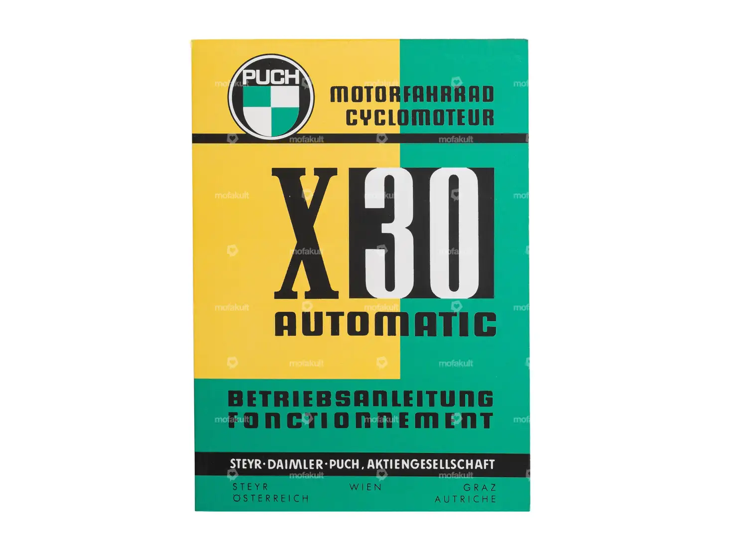 Operating instructions | Puch X30 Velux Automatic rigid fork version ...